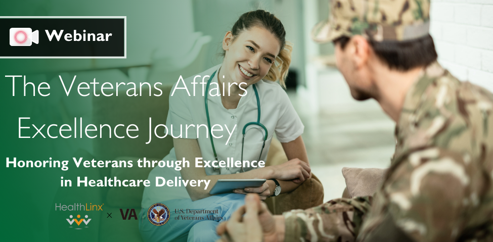 The Veterans Affairs Excellence Journey: Honoring Veteran's with ...