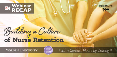 Building a Culture of Nurse Retention through strong unit-level teams ...